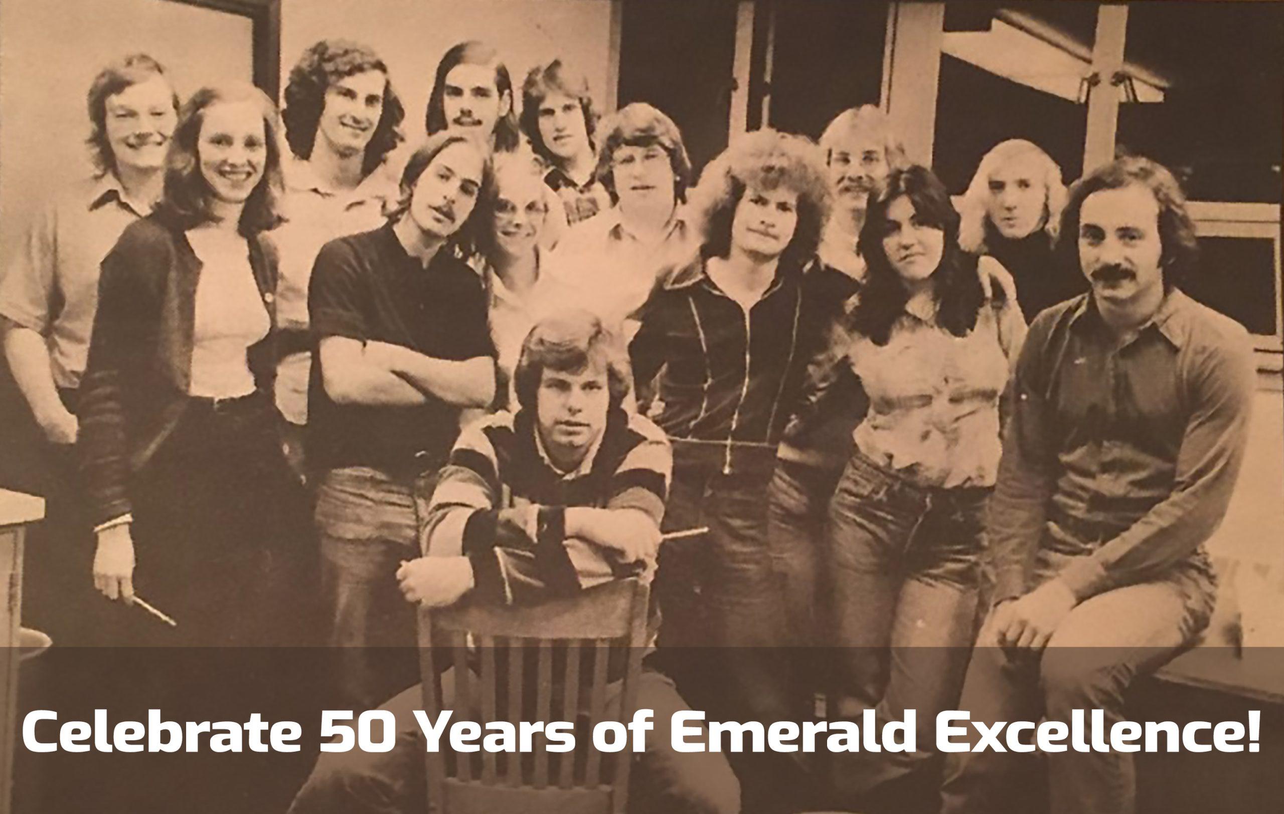 Celebrate 50 Years of Emerald Excellence! - Daily Emerald